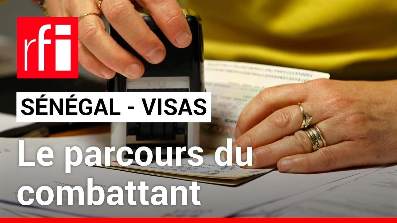 Sénégal : des ONG dénoncent le traitement injuste des demandes de visas ...