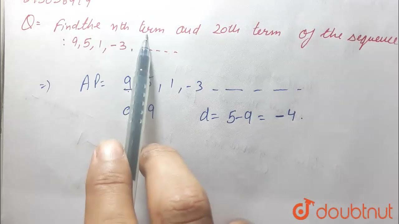 Find the nth term and 20th term of the sequance : 9,5,1,1-3……… | 10 | ARITHMETIC PROGRESSION | M ...