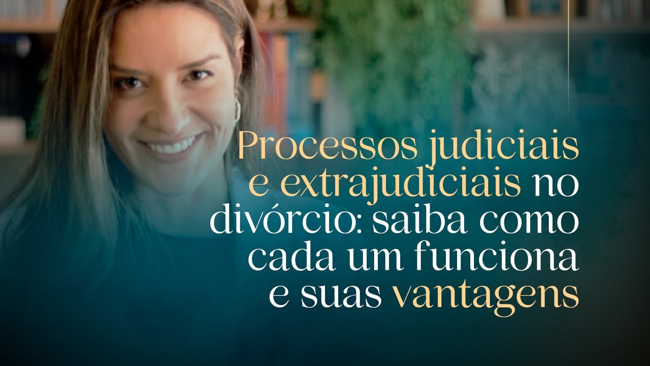Advogada explica como funciona o processo de divórcio no Brasil - YouTube