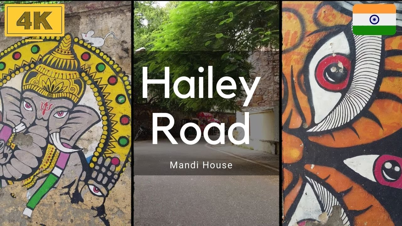 4K Walk Hailey Road, Mandi House - Central Delhi Tour - YouTube