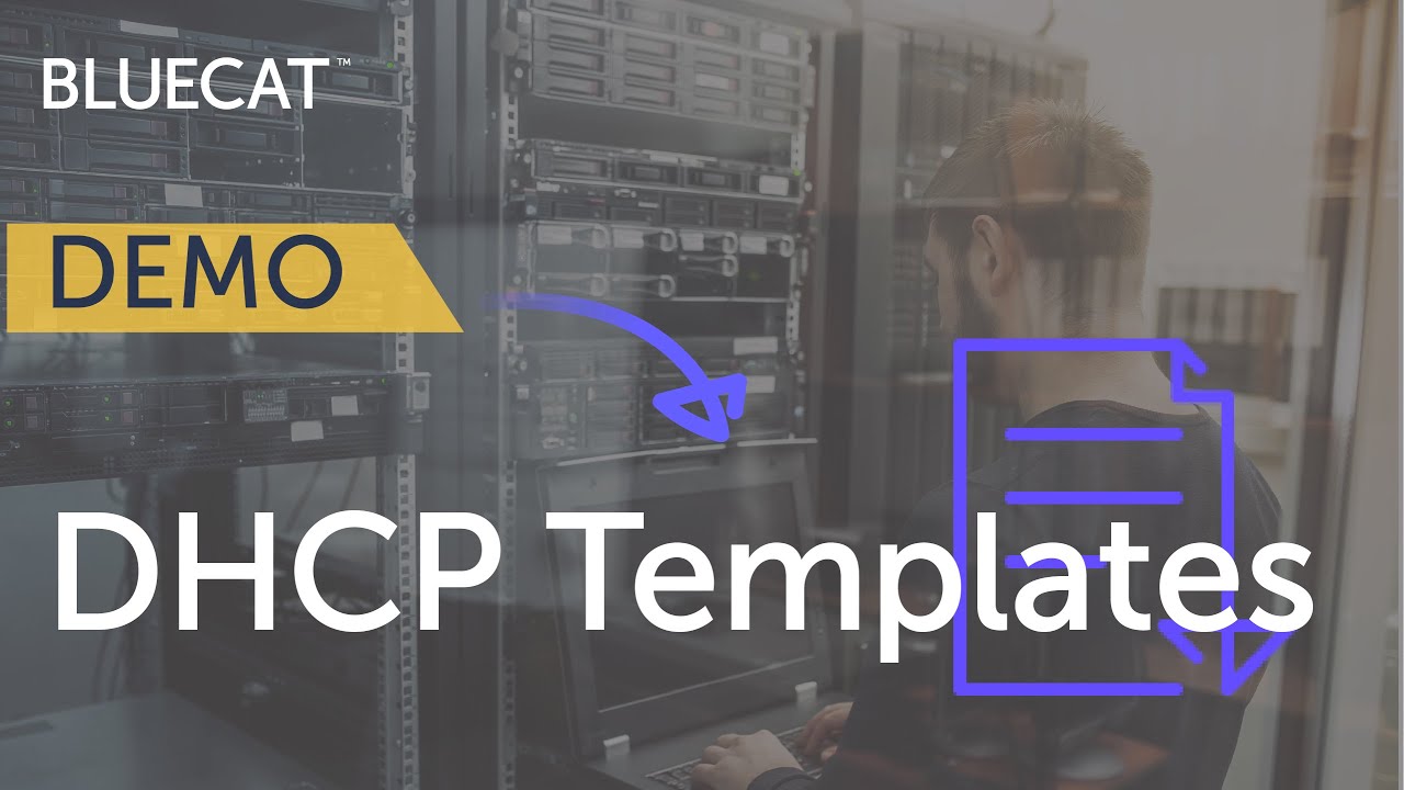 DHCP Templates - BlueCat Networks - YouTube