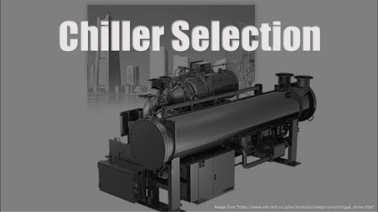 MEP Design[Brown Book] Chiller Selection - YouTube