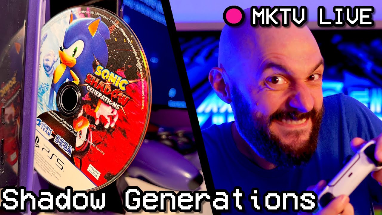 Sonic X Shadow Generations: Part II 🔴MKTV Live Stream - YouTube