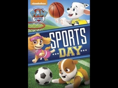Opening To Paw Patrol:Sports Day 2016 DVD (Special Video For ...