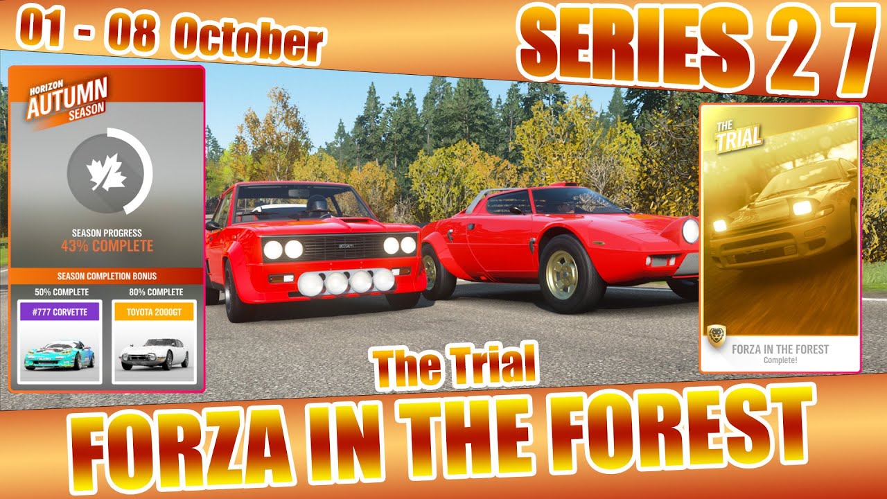 SERIES 27 Autumn Season | How to win THE TRIAL "Forza in the Forest ...