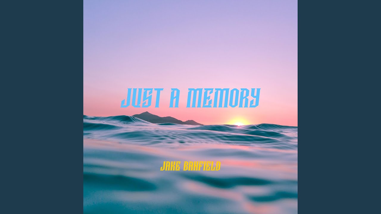 Just a Memory - YouTube Music