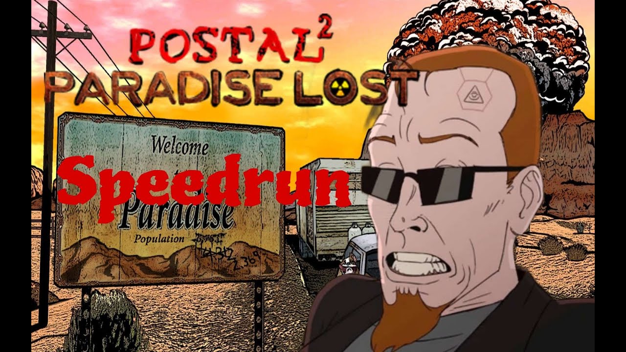 Postal 2 Paradise Lost Speedrun is something - YouTube