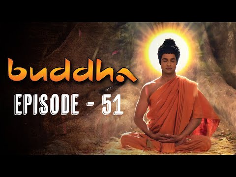 Buddha Episode 51 (FULL HD) | Full Episode (1-55) | Buddha Tv Serial