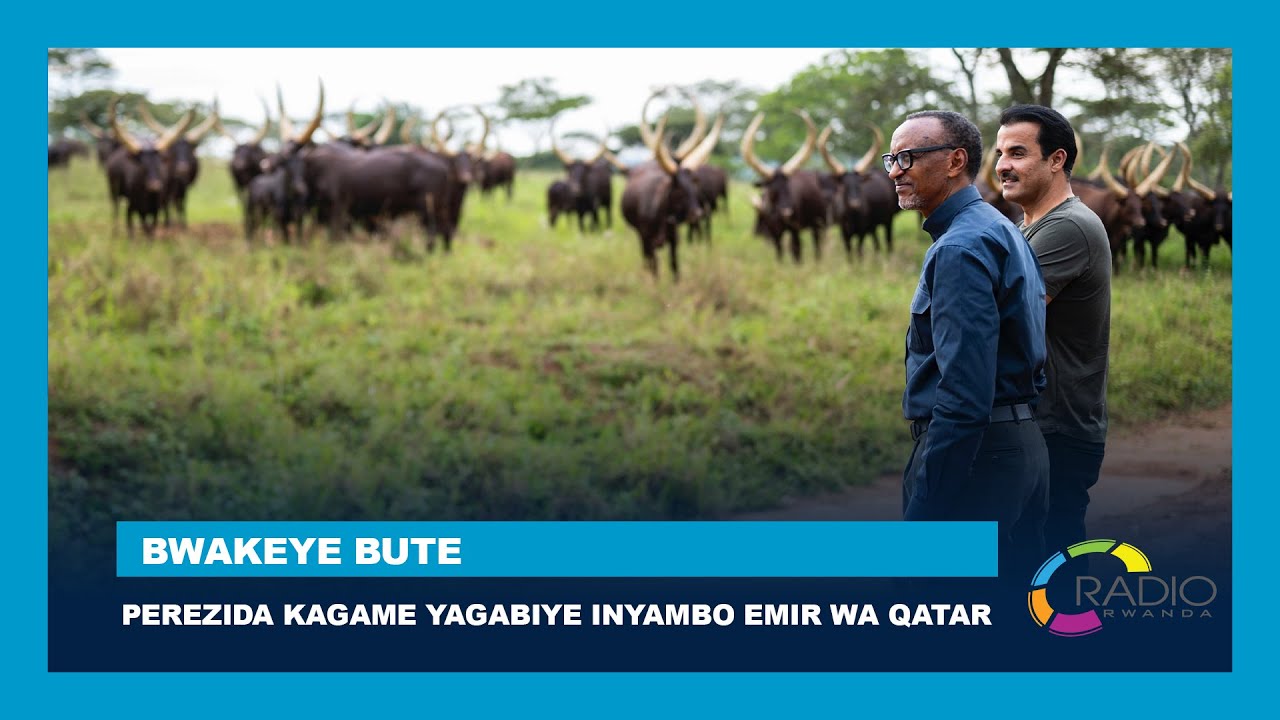 Perezida Kagame yagabiye Inka z’Inyambo Emir wa Qatar || Andi makuru ...