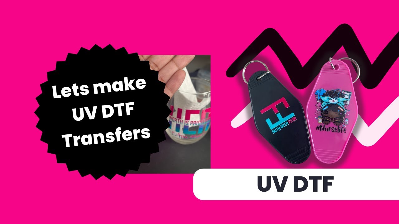 UV DTF Transfers: Everything You NEED to Know - YouTube