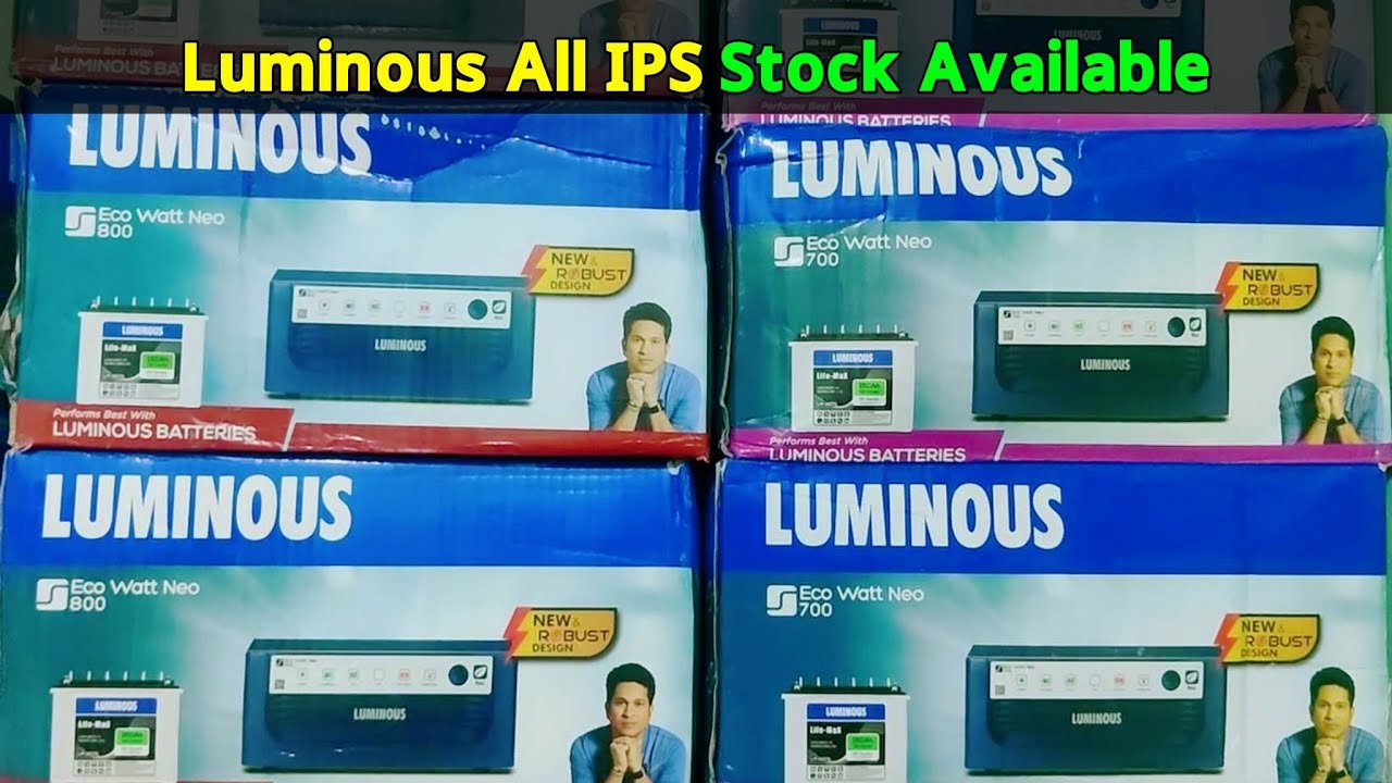 Luminous All IPS Stock Available | লুমিনাস আইপিএস | Luminous IPS Price ...