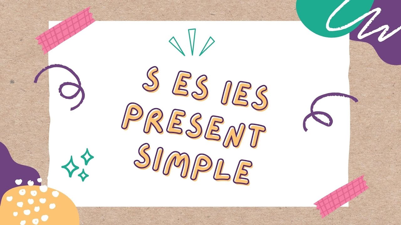 Present Simple الجزء الثاني (adding s, es and ies to the verb with he ...