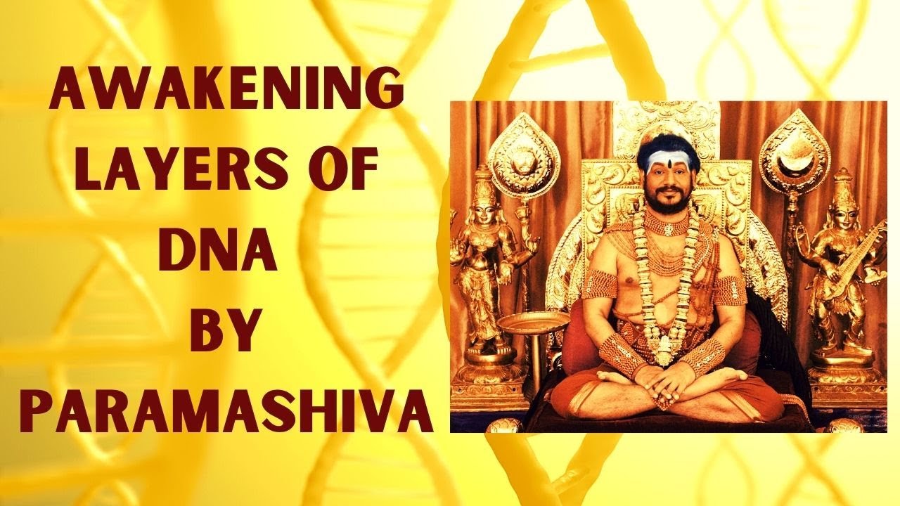 Awakening Layers Of DNA By Paramashiva | 28 May 2022 @ 830PM IST - YouTube