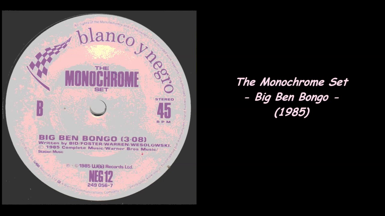 The Monochrome Set - Big Ben Bongo (1985) - YouTube
