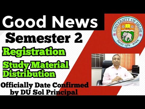Good News Semester 2 Registration and Study Material Distribution Begin ...