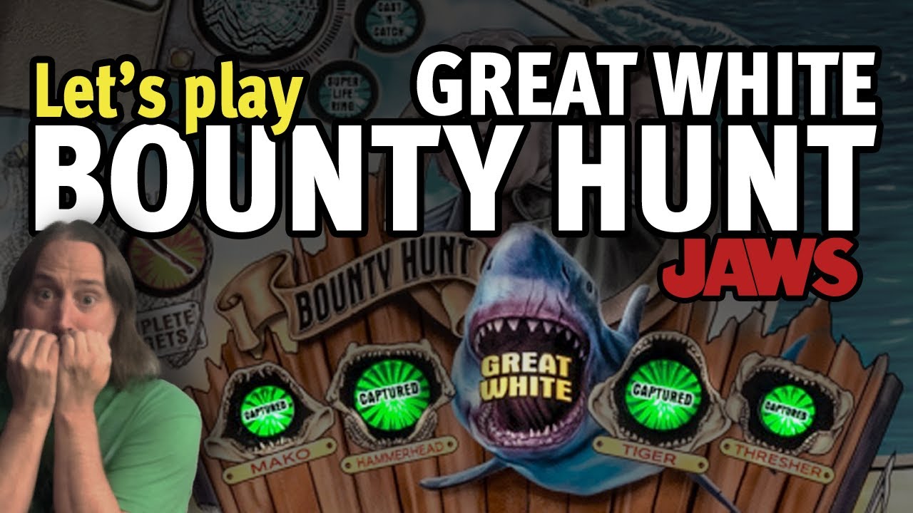 Time for the Great White Bounty Hunt on Jaws Pro by Stern Pinball - YouTube