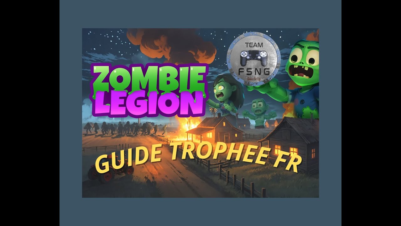 ZOMBIE LEGION guide trophée FR 1.49€ - YouTube