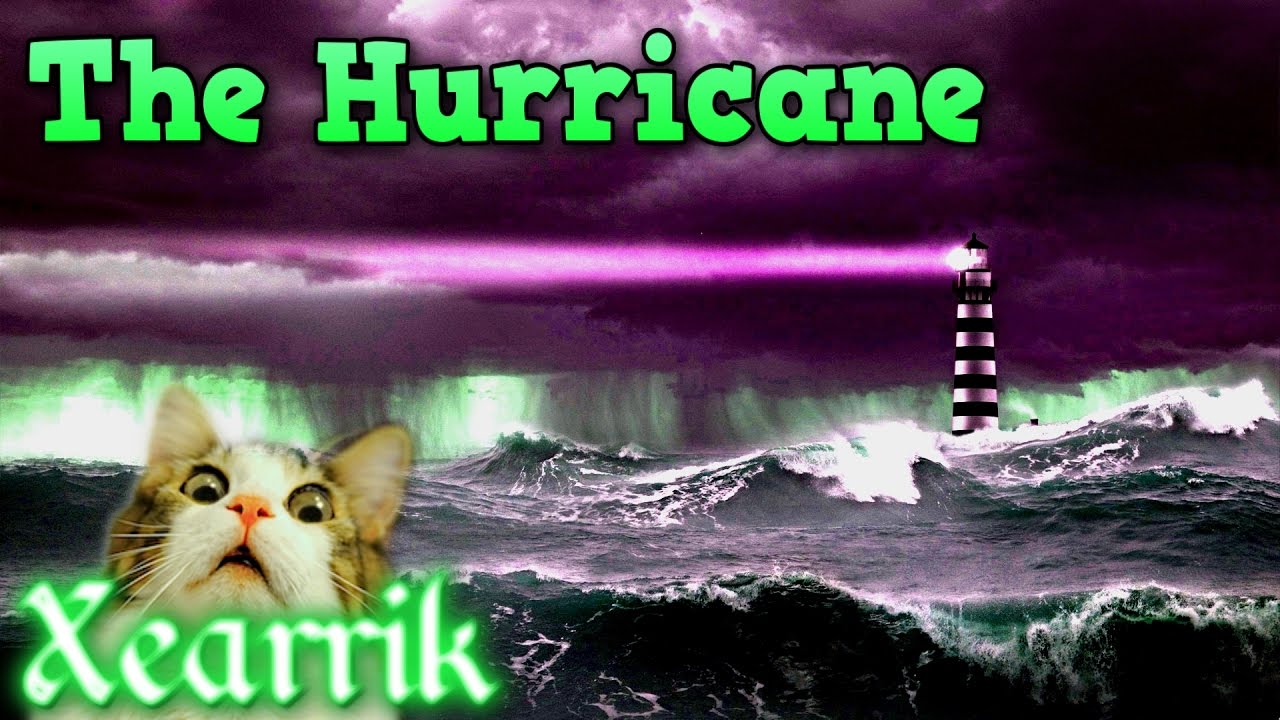 Xearrik | Hurricane | My Power Is Back Baby!!! Part 2 - YouTube