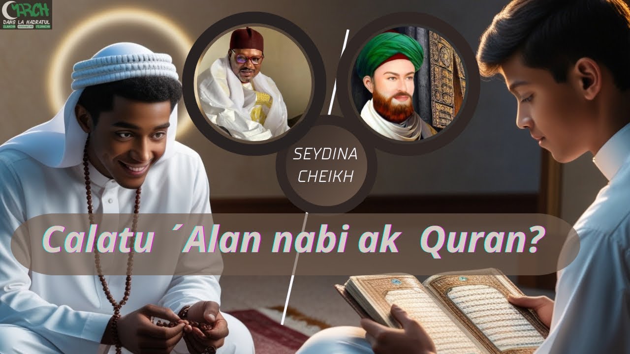 çalatu ´alan nabi mo gëne Al Quran ‼️CHEIKH waxoul loolu - YouTube