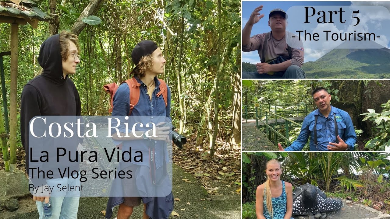 Pura Vida! Costa Rica Travel Vlog Series Part 5 - The Tourism - YouTube