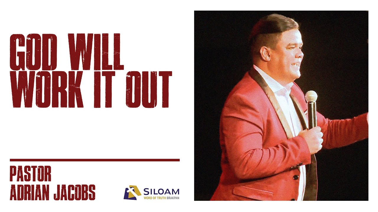 God Will Work It Out - Pastor Adrian Jacobs - YouTube