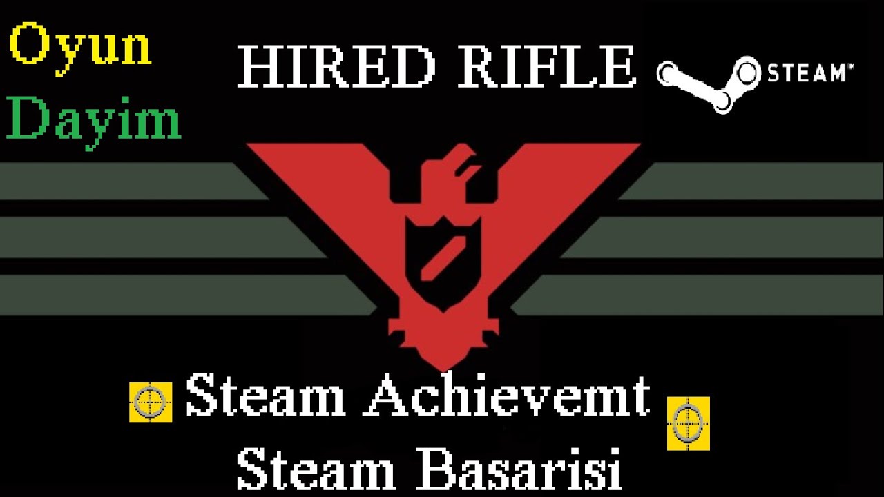 Papers Please - Hired Rifle - Steam Başarısı - (Steam Achievement ...