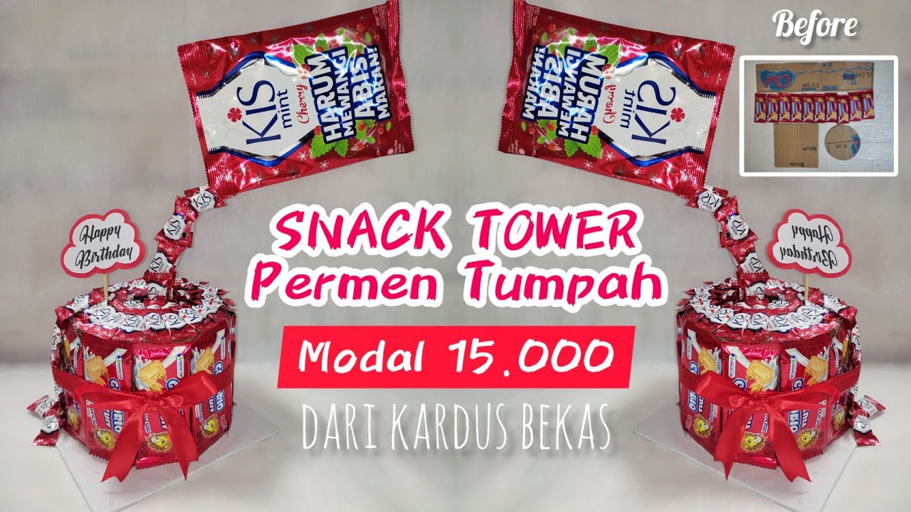 MEMBUAT SNACK TART PERMEN TUMPAH MODAL 15.000 | DIY SNACK TOWER LOW ...