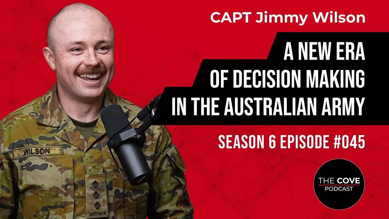 A New Era of Decision Making in the Australian Army – CAPT Jimmy Wilson ...