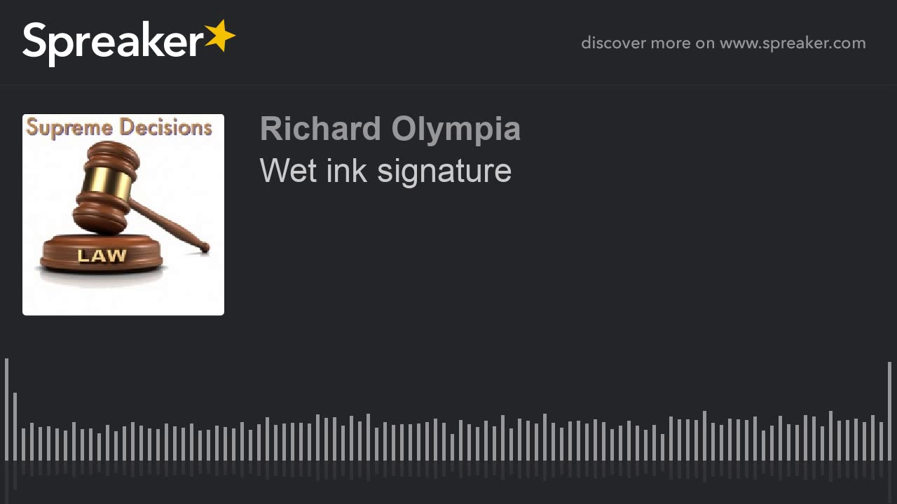 Wet ink signature (made with Spreaker) - YouTube