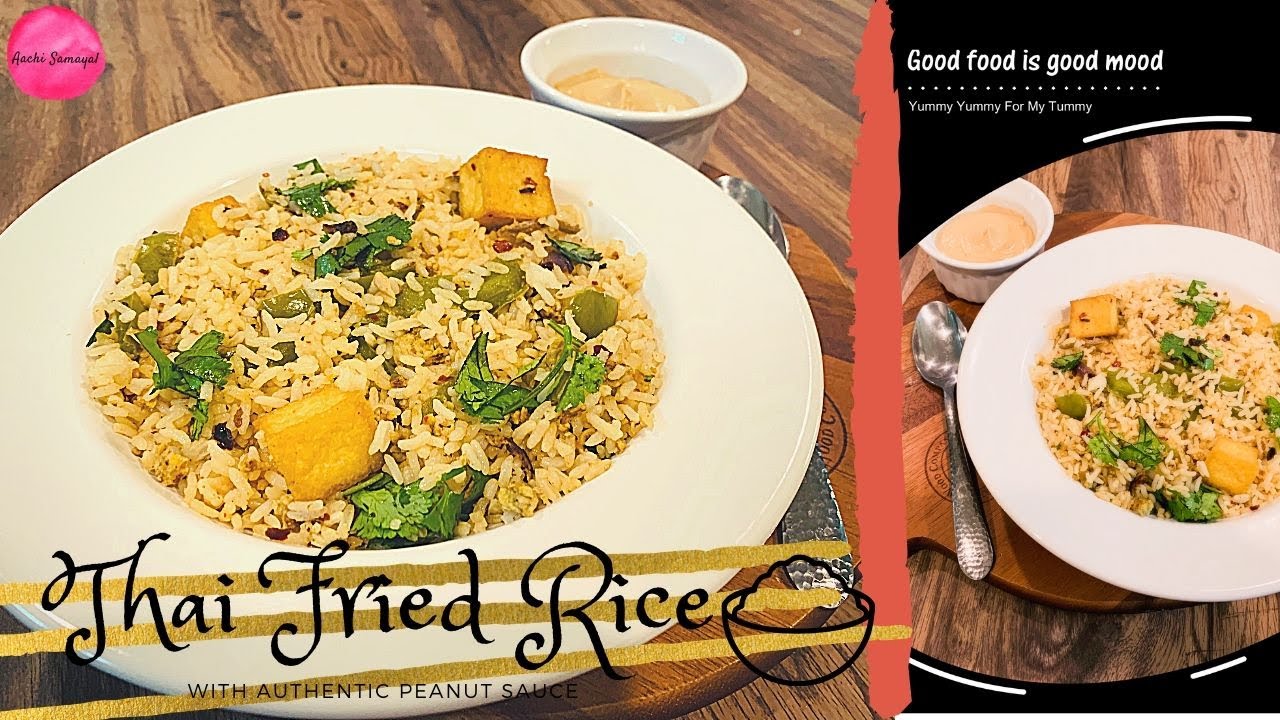 Thai Fried Rice | Egg fried Rice with peanut sauce | Aroma Cooking ...