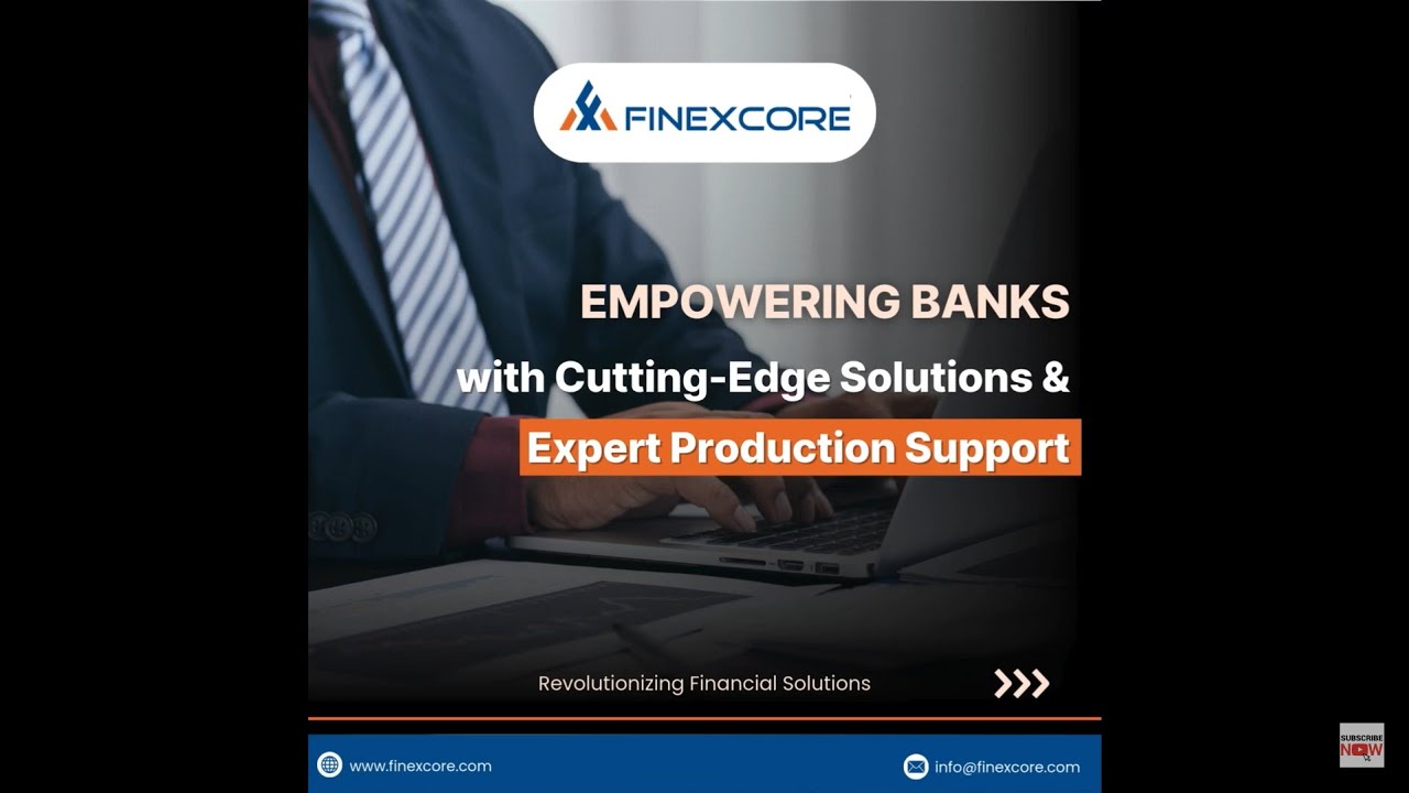 FINEXCORE - Empowering Banks with Cutting Edge Solutions and Expert ...
