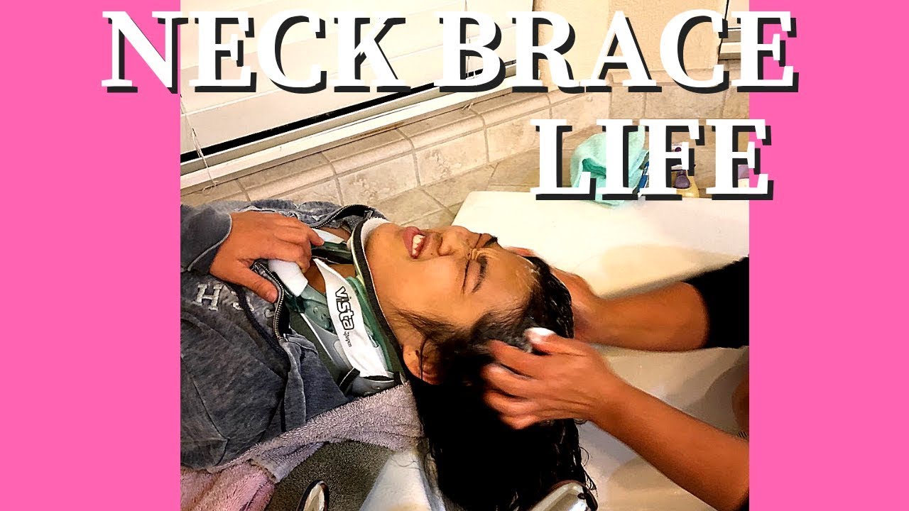 FIGURING OUT LIFE IN A 24/7 NECK BRACE - YouTube