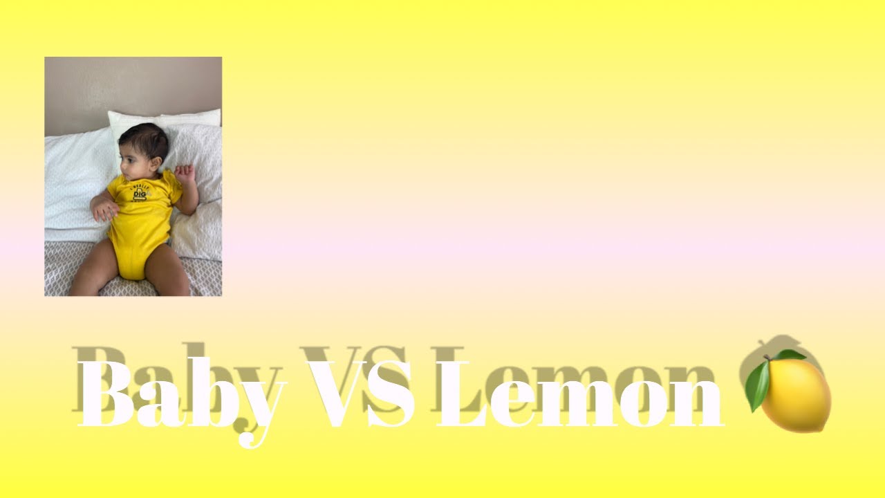 Baby VS Lemon - YouTube