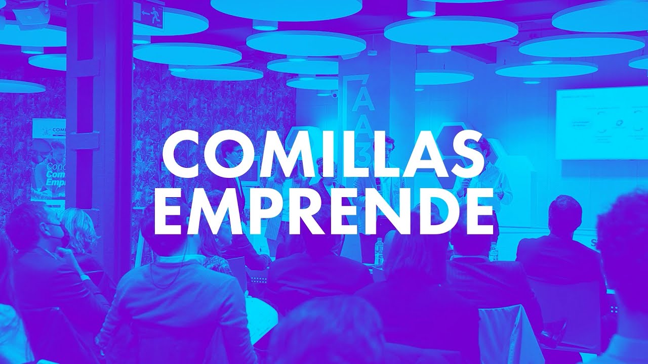 Comillas Emprende 2022 - Pitch Competition - YouTube