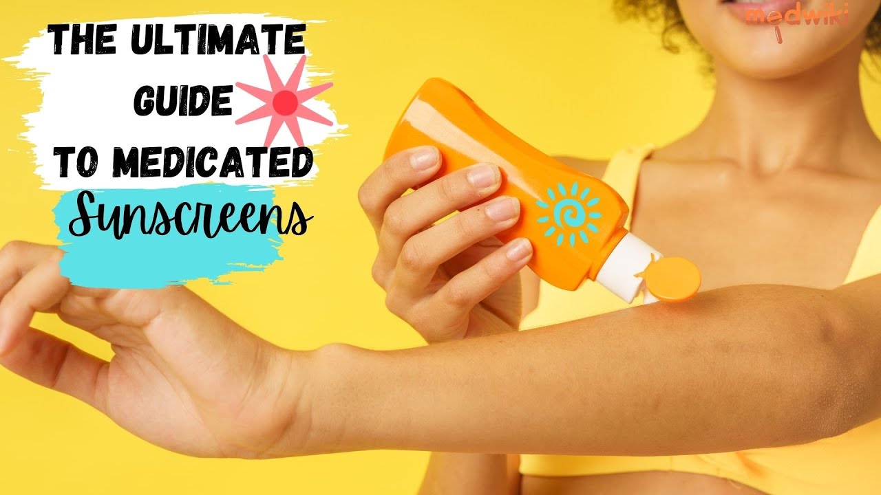 "The Ultimate Guide to Medicated Sunscreens - Say Goodbye to Acne and ...