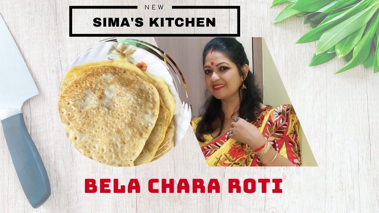 How To Make Soft Rotis Without Roll Out | Bela Chara Roti | Sima's ...