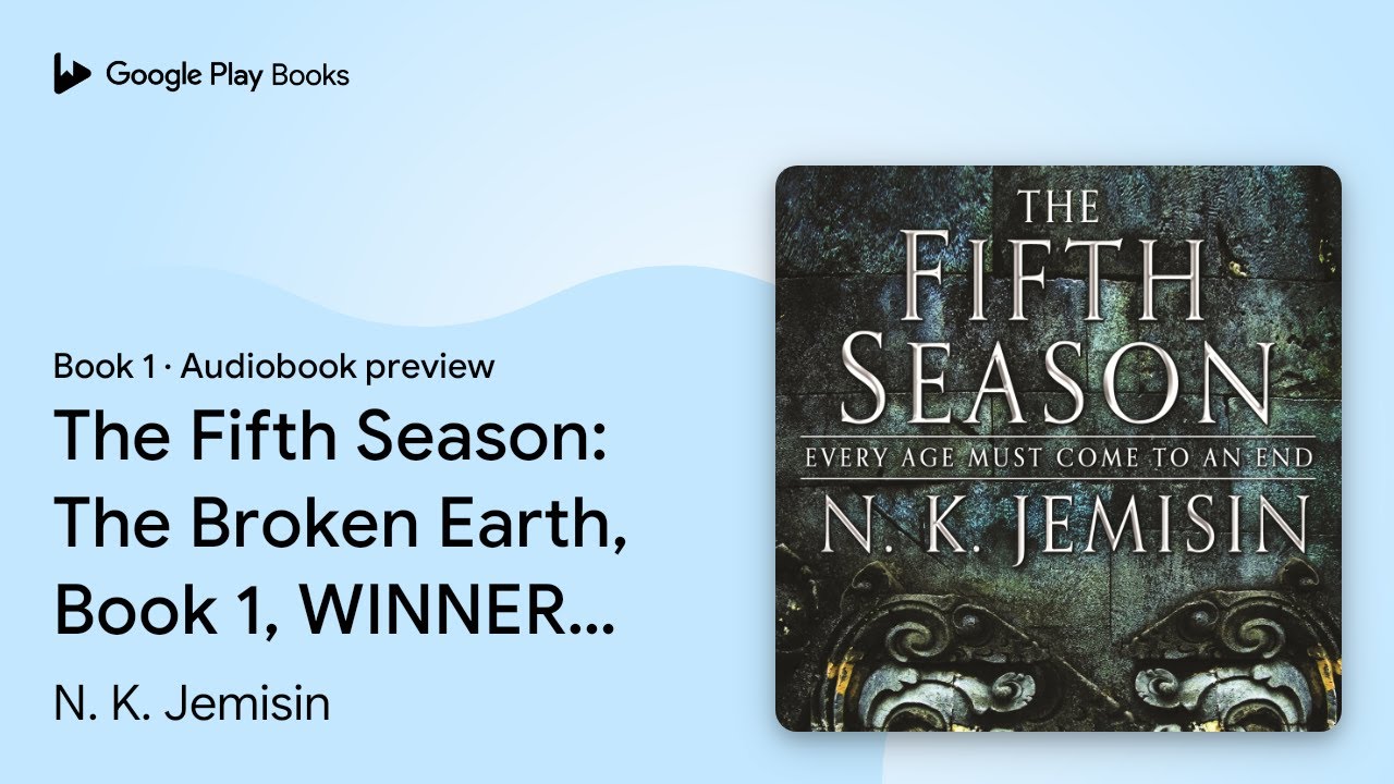 The Fifth Season: The Broken Earth, Book 1,… by N. K. Jemisin ...