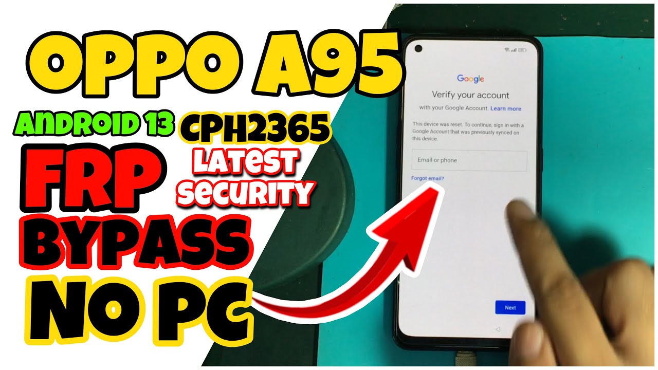 Oppo A95 FRP BYPASS (CPH2365) ANDROID 13 no PC Latest security patch ...