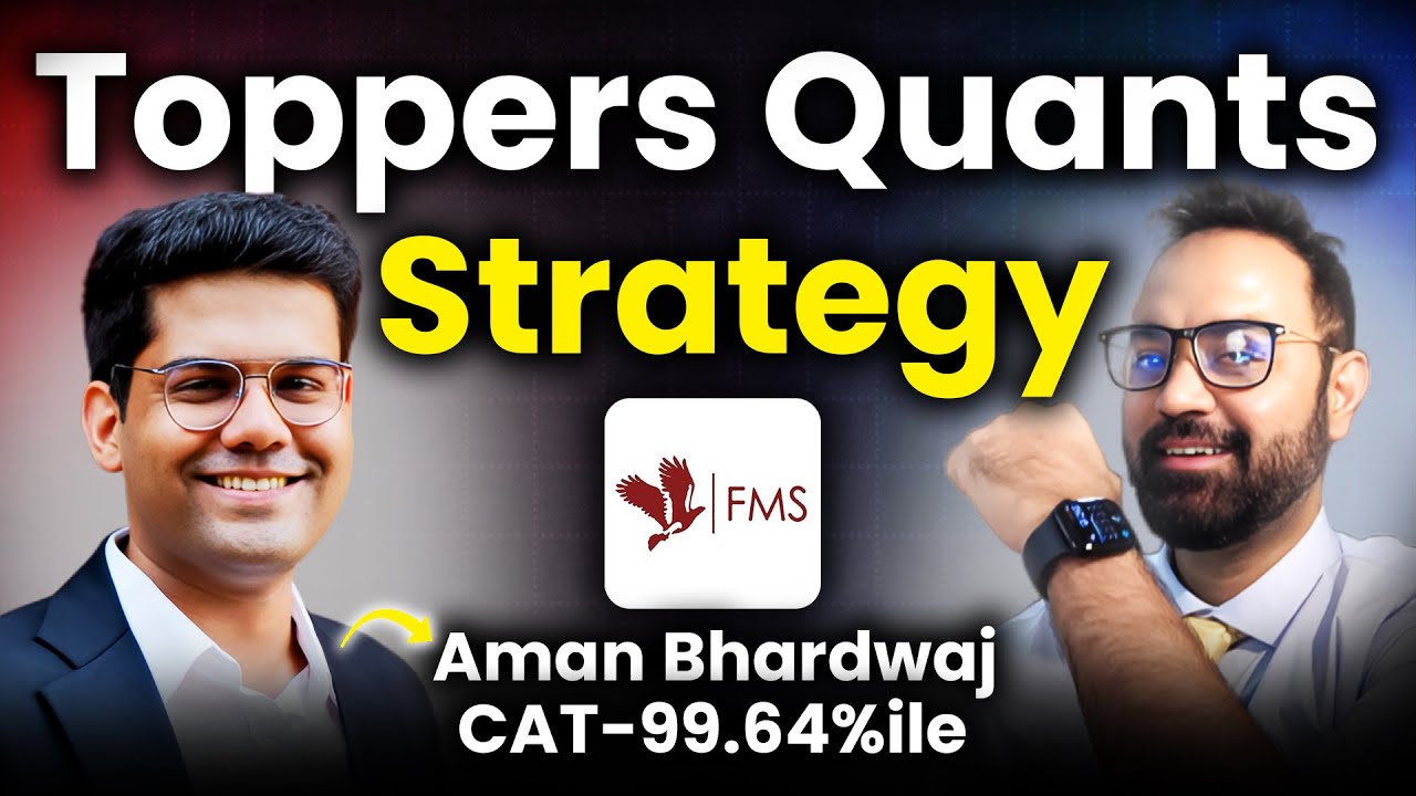 CAT Exam Topper's Advice To Score 99%le In Quants Ft. Aman, CAT - 99.64 ...