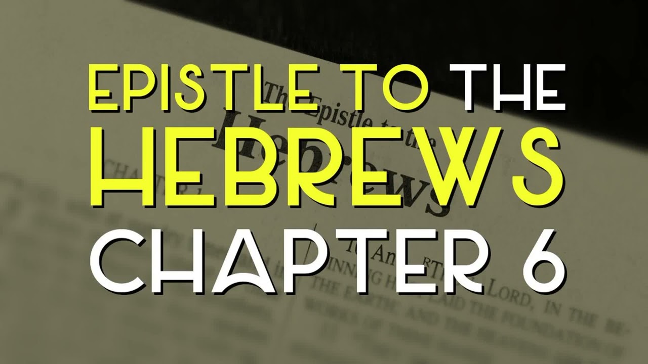 Hebrew Chapter 6