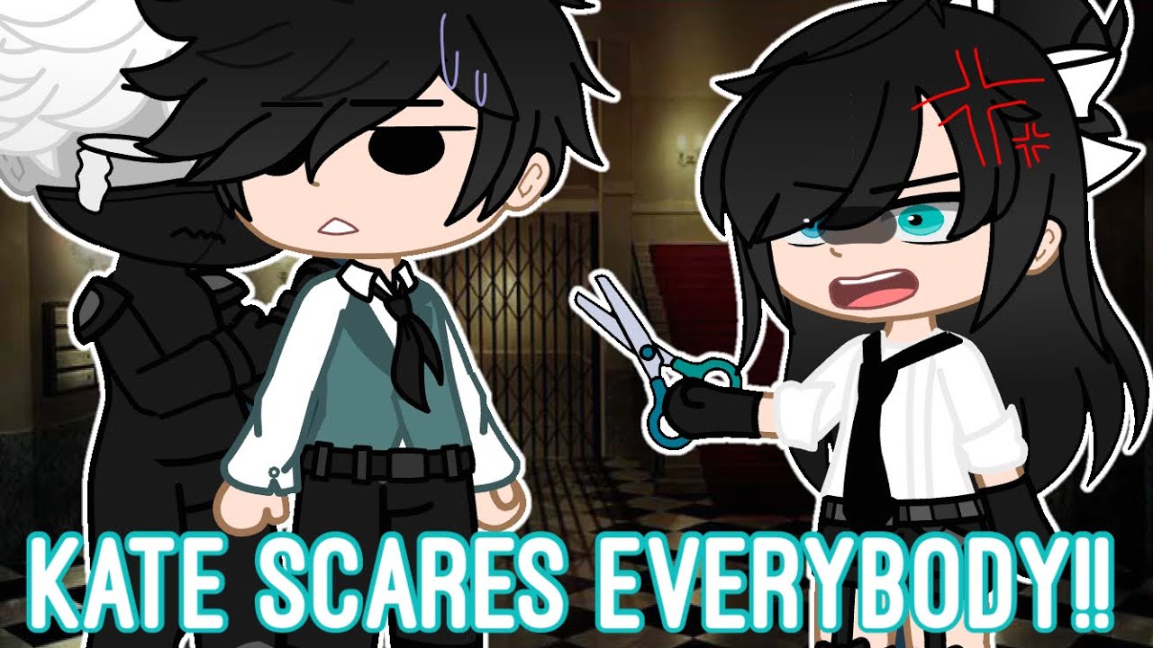 KATE SCARES EVERYBODY!! ️ | meme | GachaClub | Mha/Bnha | Ft. L.O.V ...