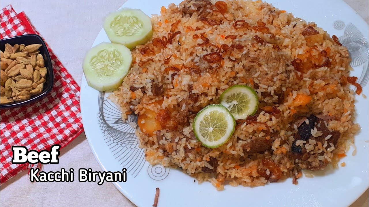 Beef kacchi Biryani | Bangladeshi kacchi Biryani Recipe | - YouTube