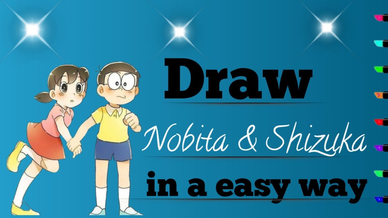 Nobita Shizuka cute drawing | how to make Nobita and Shizuka | easy and ...