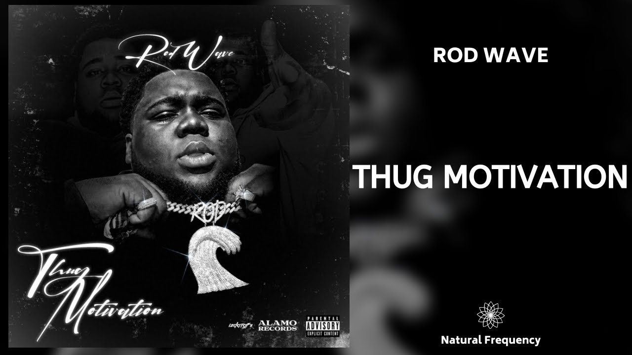 Rod Wave - Thug Motivation (432Hz) - YouTube