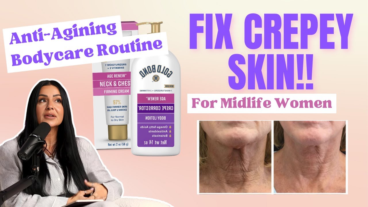Stop Ignoring This! Body Skincare Routine for Women Over 40 | Fix ...