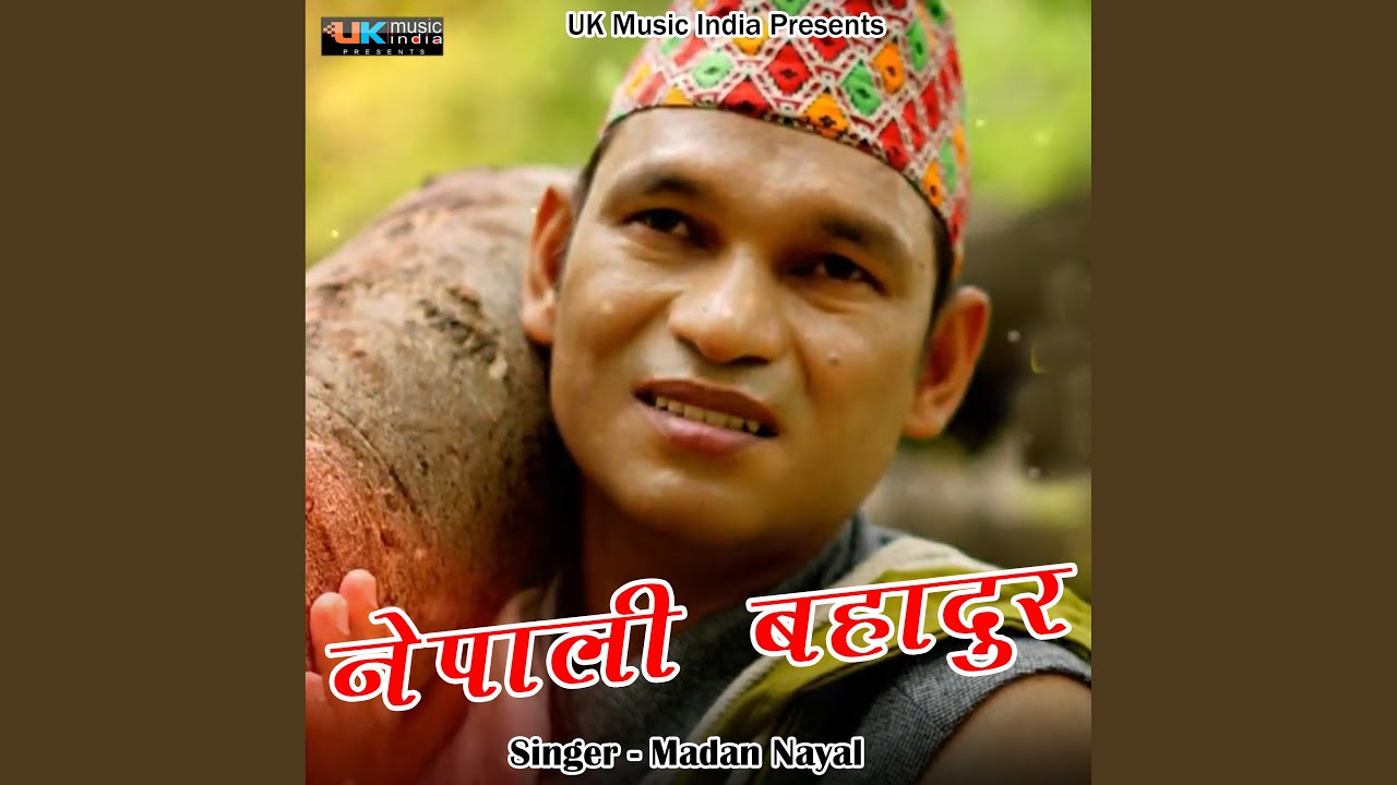 Nepali Bahadur (Pahadi) (Preview) - YouTube