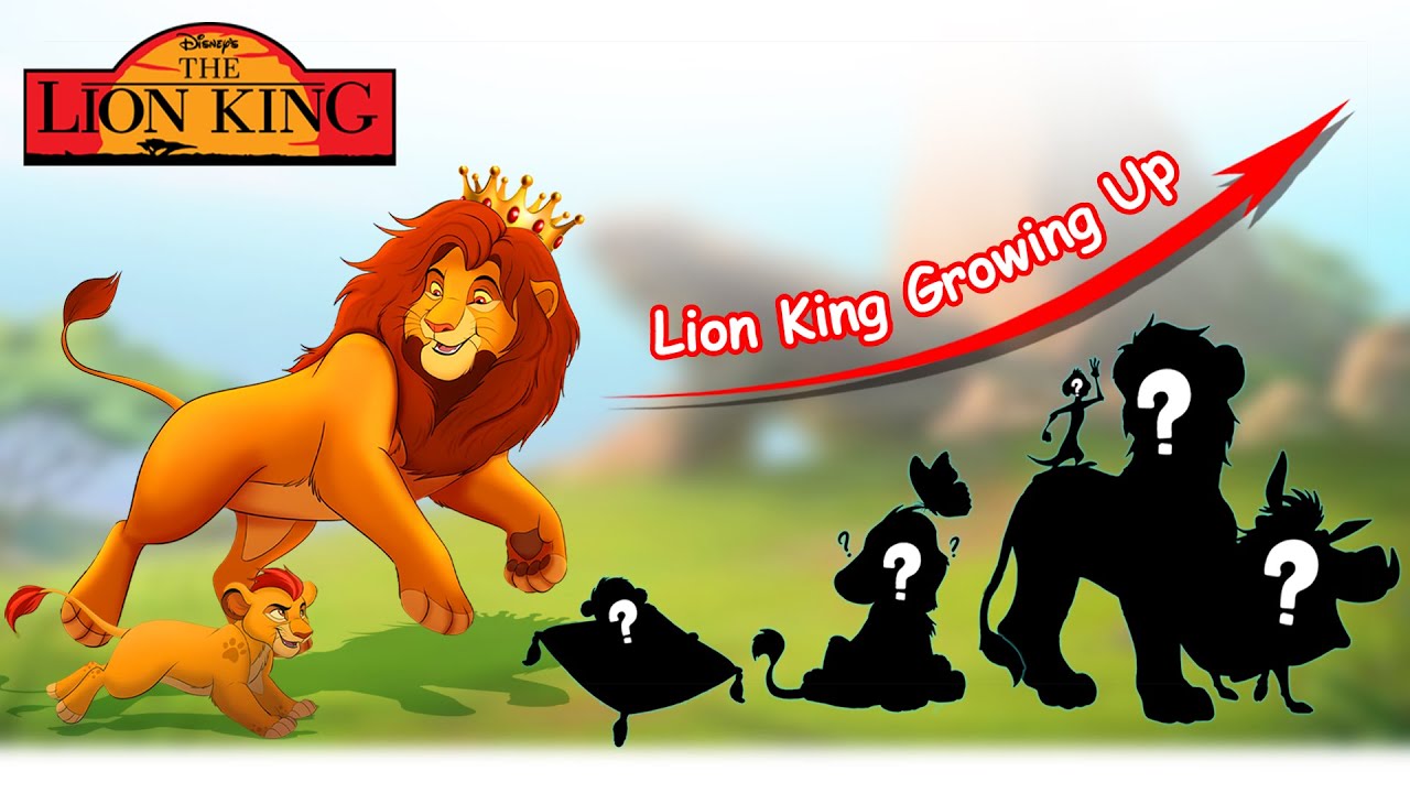 The Lion King Growing Up FULL I HEY GROWING - YouTube