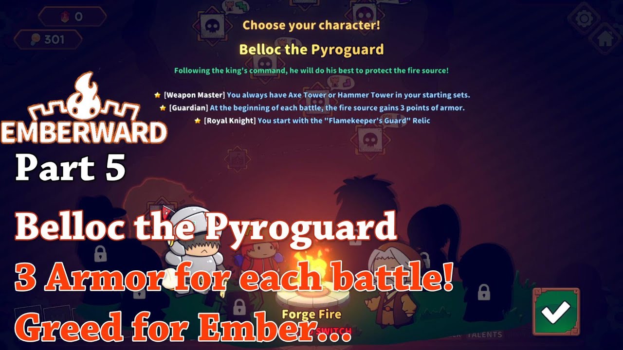 Emberward - Part 5 - Belloc the Pyroguard 3 Armor for each battle ...