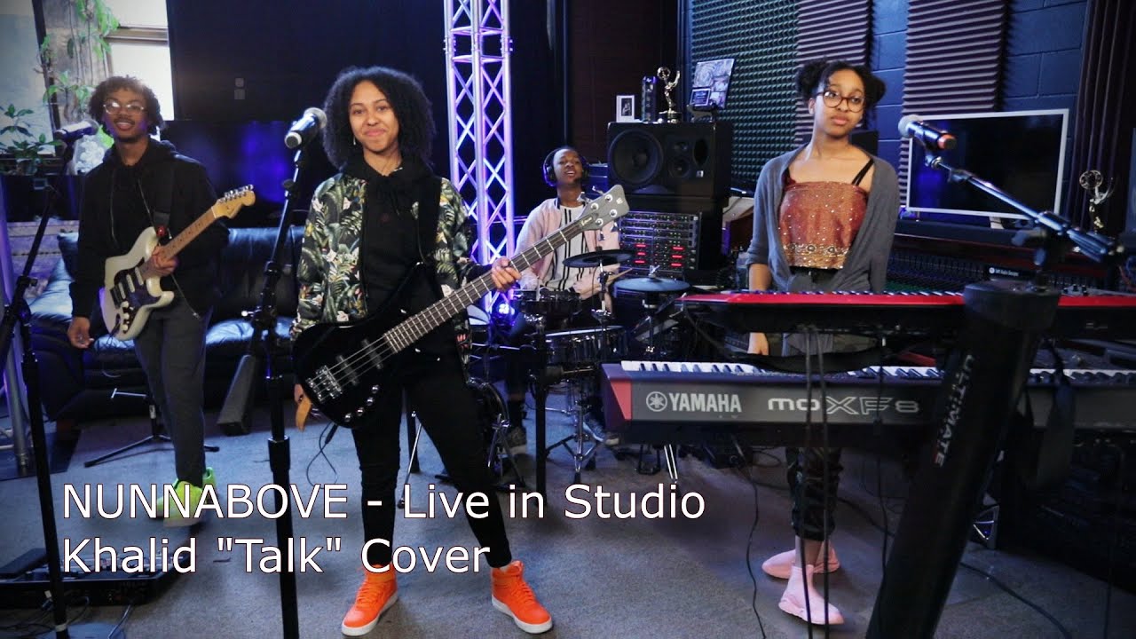 NUNNABOVE - Live in Studio - Khalid "Talk" -- Cover - YouTube