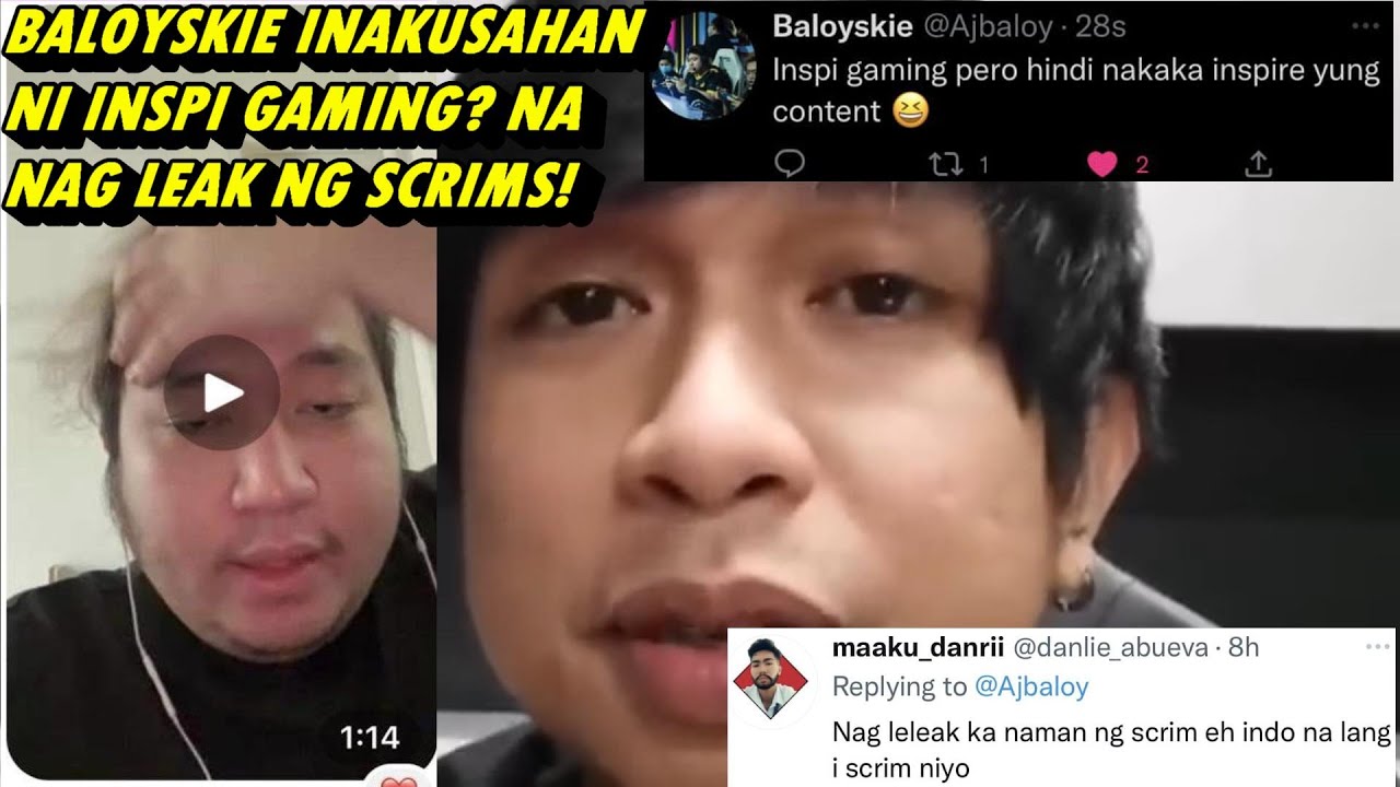 GEEKFAM BALOYSKIE INAKUSAHAN NI INSPI GAMING? NA NAG LEAK NG SCRIMS ...